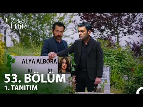 Uzak Şehir 53. Bölüm Fragmanı l Alya Alboraya Acı Dolu Veda