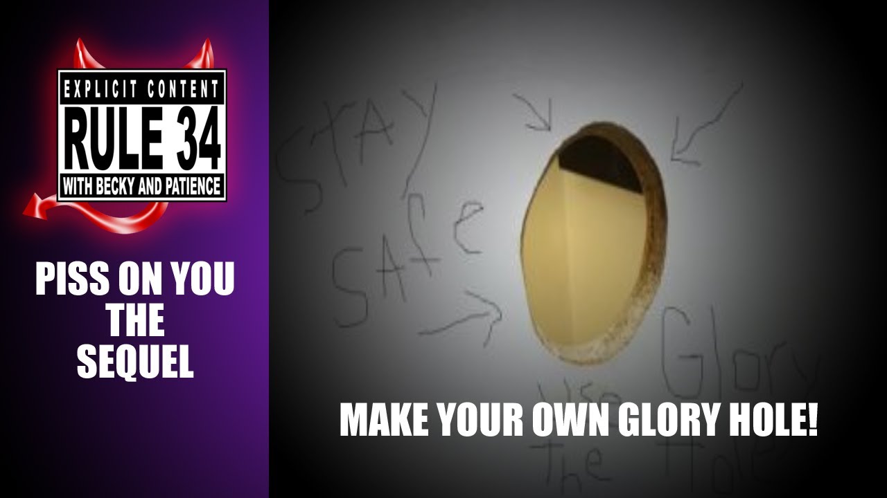 Make Your Own Glory Hole Youtube