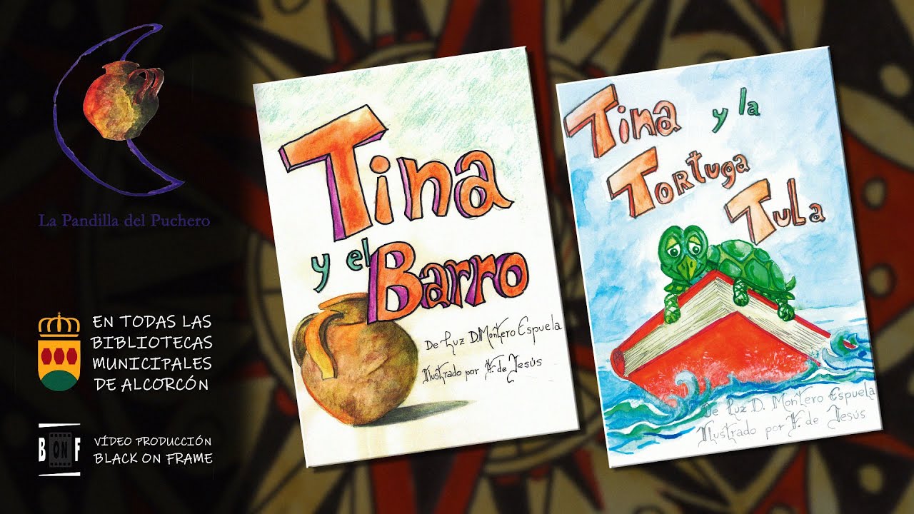 Tina en las bibliotecas de Alcorcón. Tina y el barro. Tina y la tortuga ...