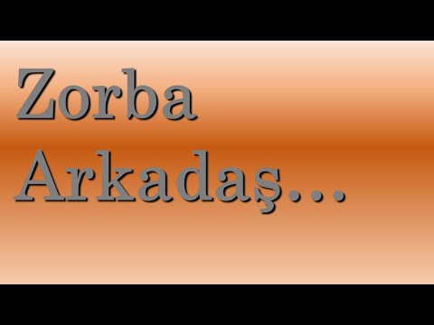 Zorba Arkadaş