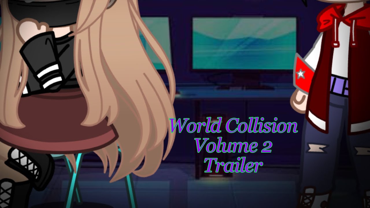 World Collision| Volume 2 | Trailer :) - YouTube