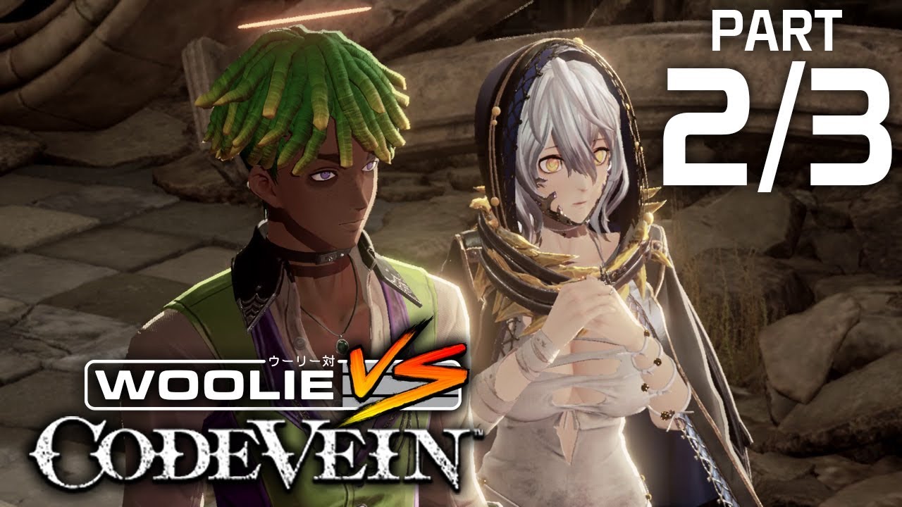 Woolie VS Code Vein (Part 2/3) - YouTube