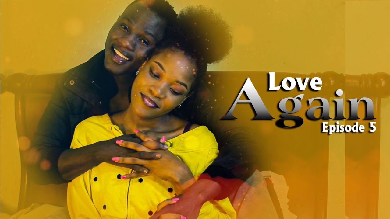 Love Again Episode 5 - YouTube