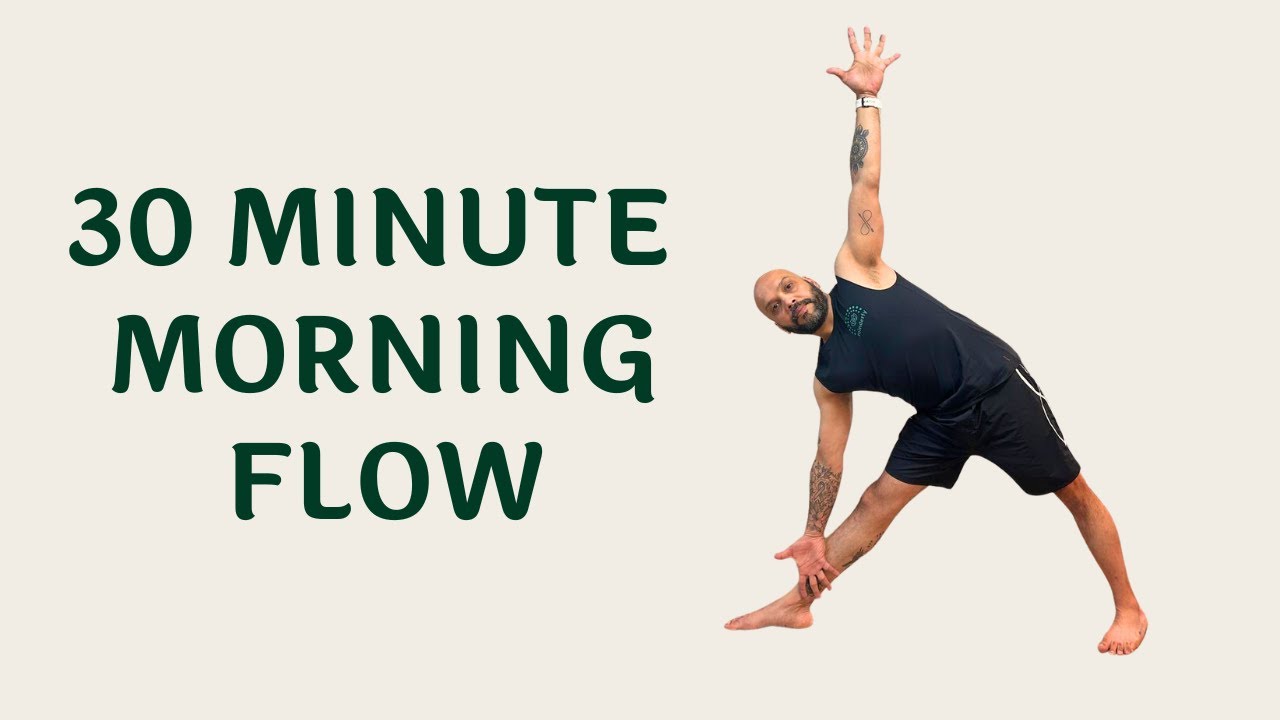 30 MINUTE MORNING YOGA FLOW | Full Body Daily Yoga Workout Routine ...