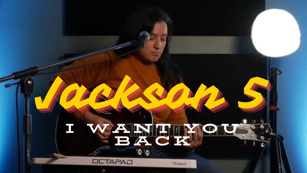 Jackson 5 Cover- I Want You Back - YouTube