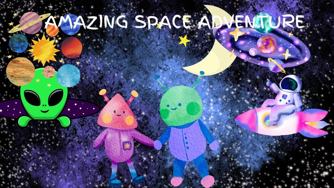 A SPACE ADVENTURE FOR KIDS| KIDS LEARNING VIDEOS|FUNNY VIDEOS. - YouTube