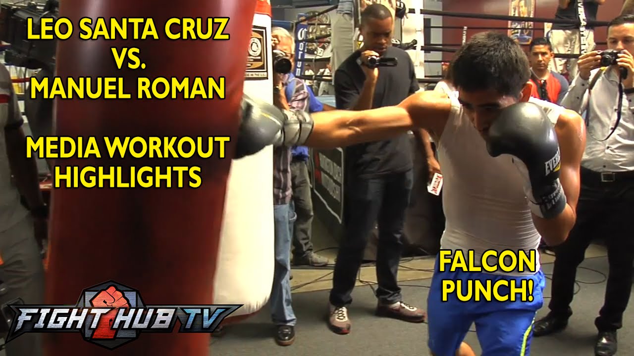 Leo Santa Cruz vs. Manuel Roman- Santa Cruz media workout highlights ...