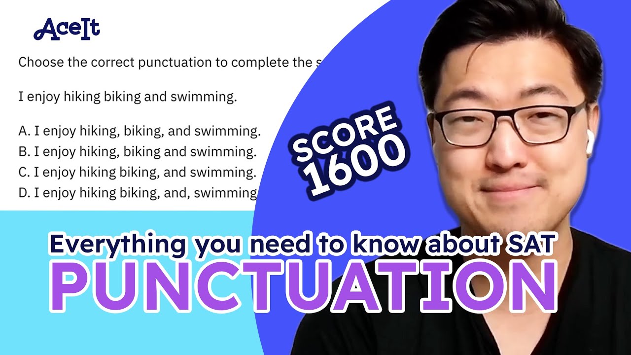 SAT WRITING: Ace Every Punctuation Question On The SAT • AceIt - YouTube