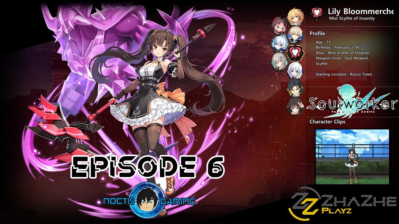 Lily Bloomerchen | Episode 6 | Soulworker | Noctis Gaming | ZhaZhe ...