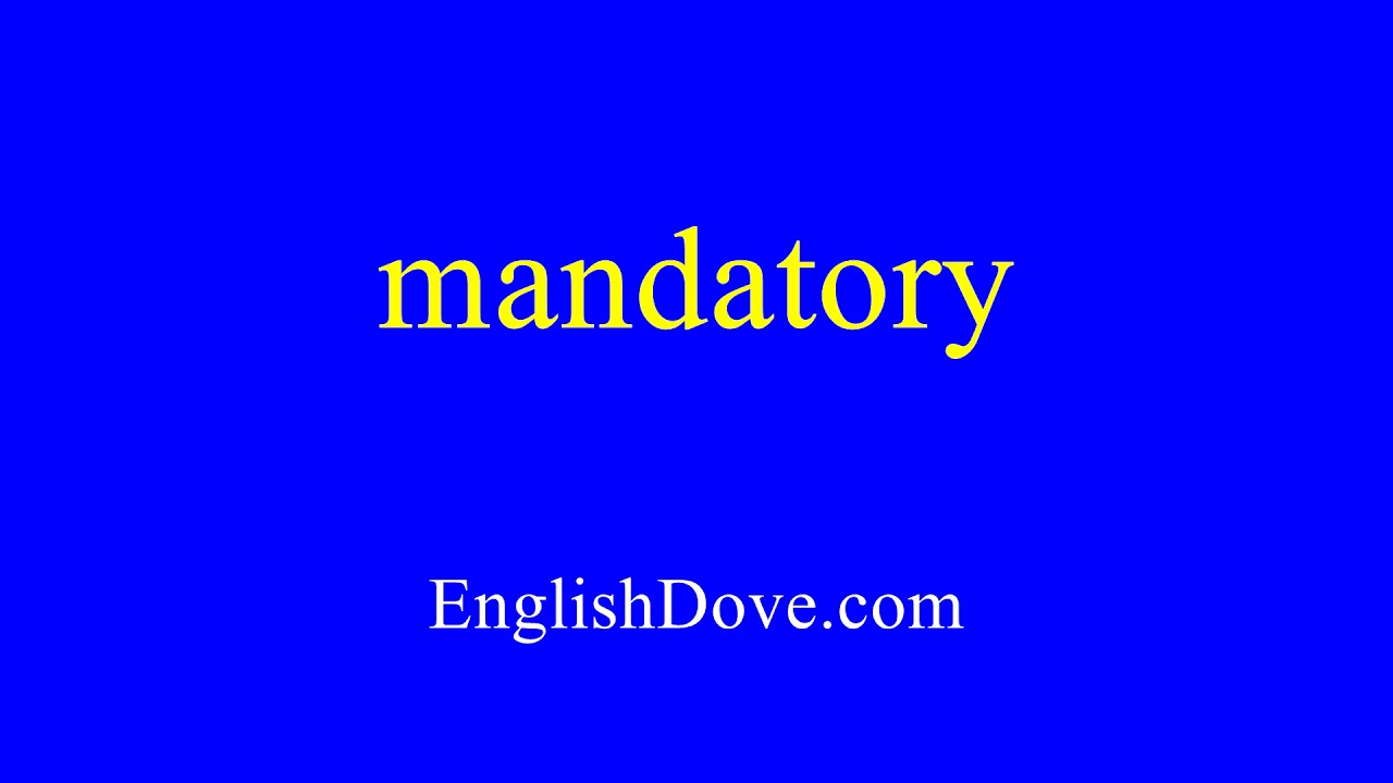 Mandatory Meaning