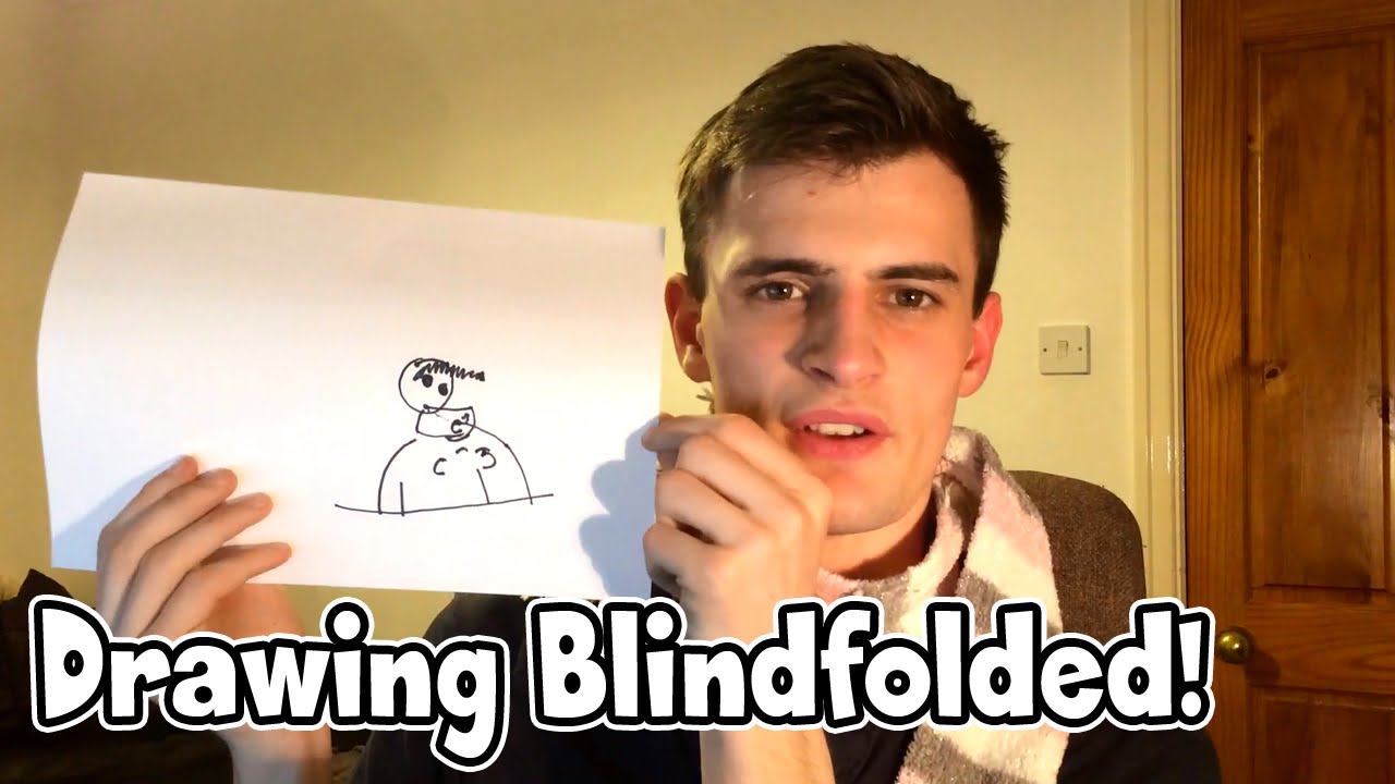 DRAWING THINGS BLINDFOLDED! - YouTube