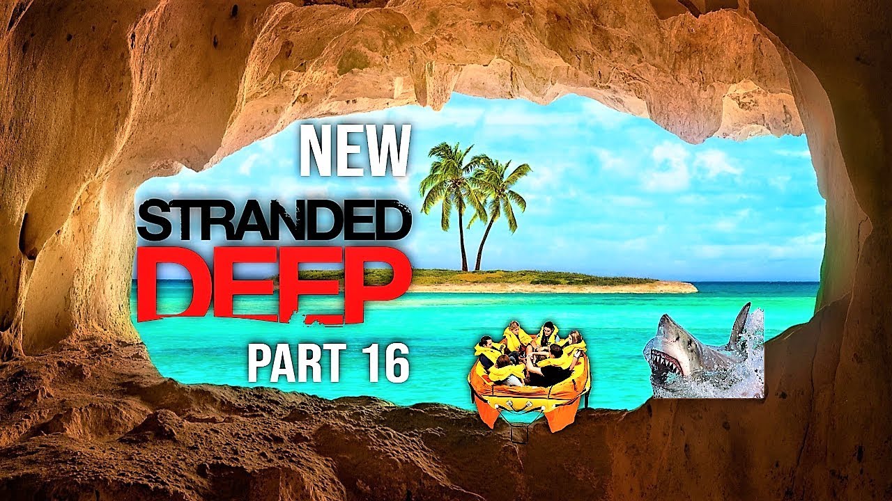 Stranded Deep 1.02 PS4 Pro GamePlay 4k 🦈 New Part 16 2020 - YouTube