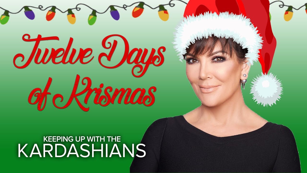 12 Days of Kris-mas | KUWTK | E! - YouTube