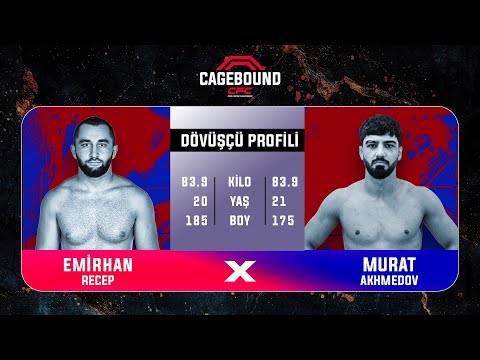 CAGEBOUND 1 | Murat Akhmedov vs Emirhan Recep