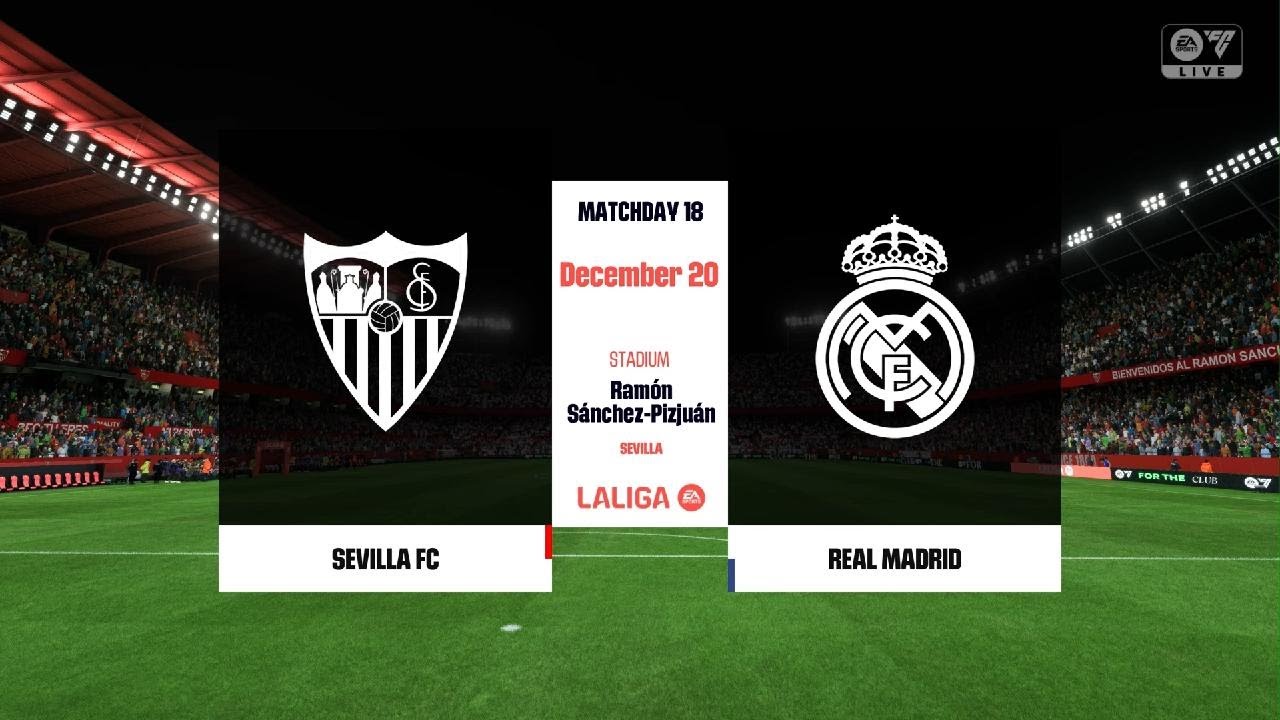EA SPORTS FC 25: Sevilla FC vs Real Madrid - YouTube