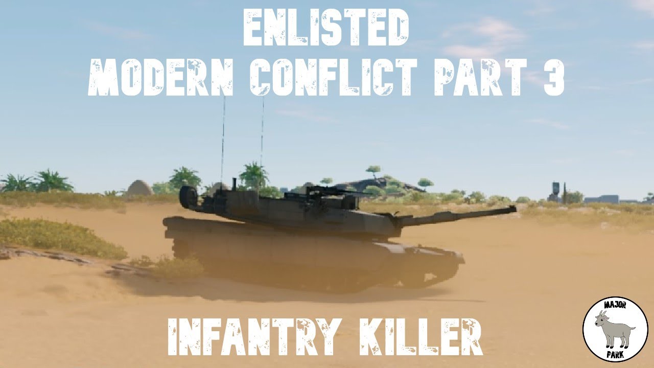 Enlisted - Modern Conflict Part 3 - Infantry Killer - YouTube