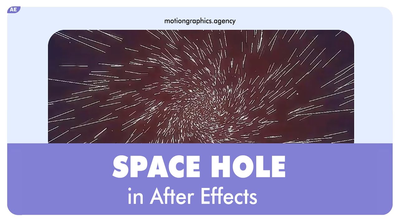 how to create space hole in Adobe After Effects - motion graphics ...