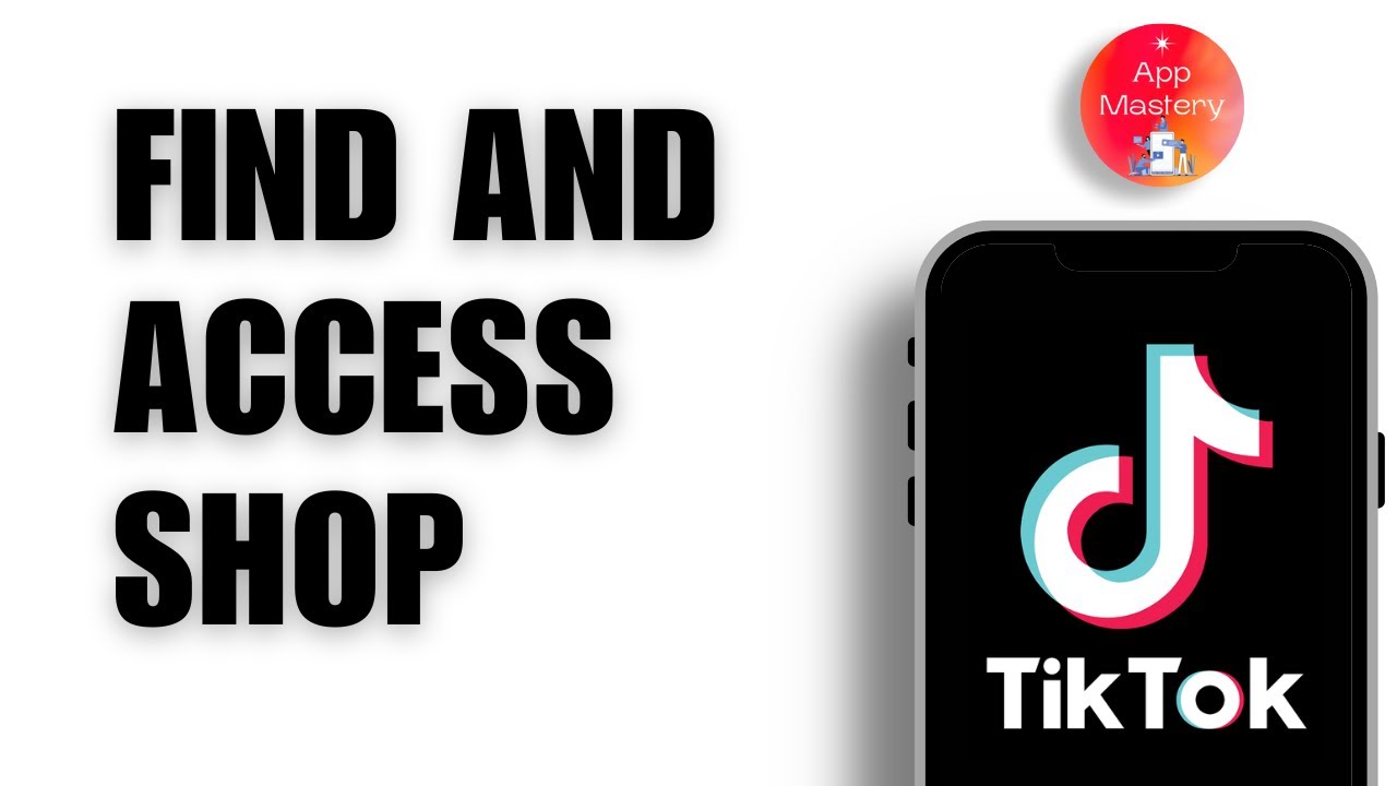 How to Find and Access TikTok Shop - YouTube