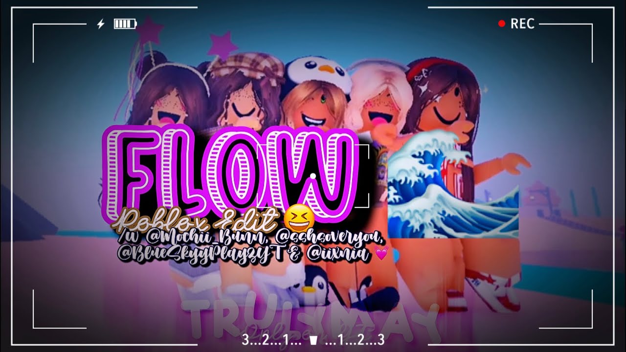 Flow 🌊 || Roblox Edit 😆 || 💓 - YouTube