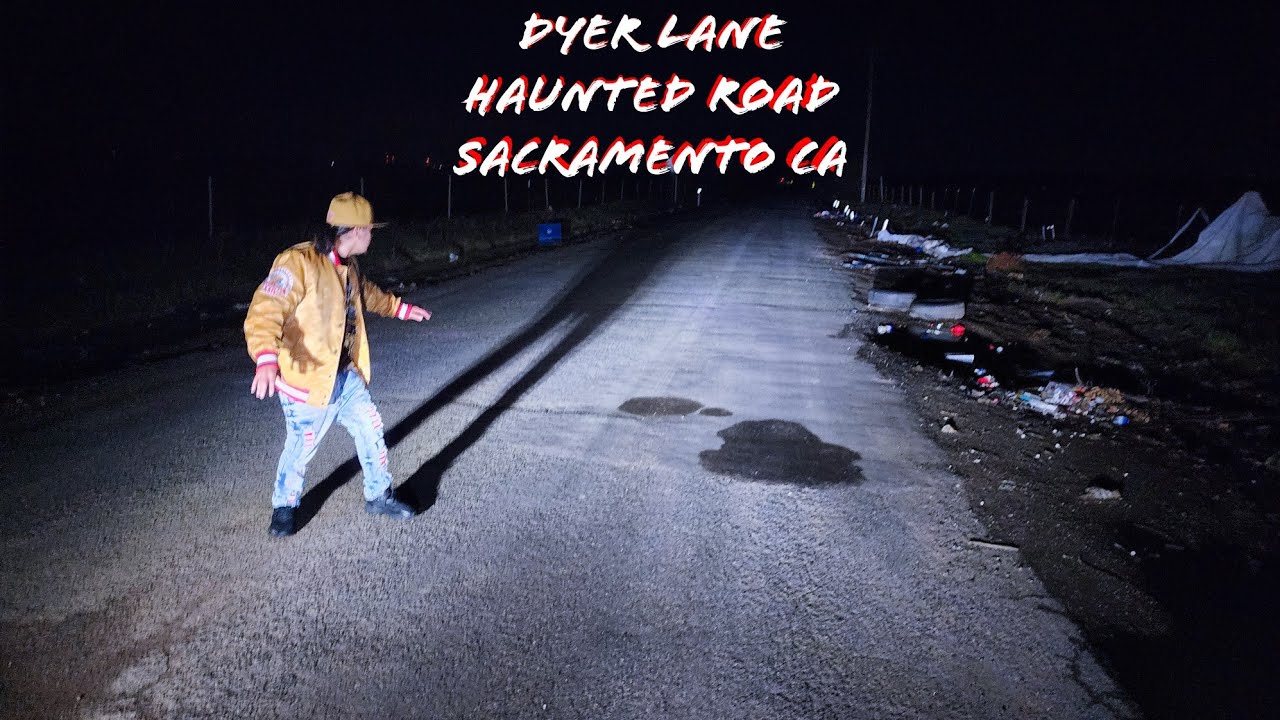Dyer Lane Haunted Road Walk Through In Sacramento CA - YouTube