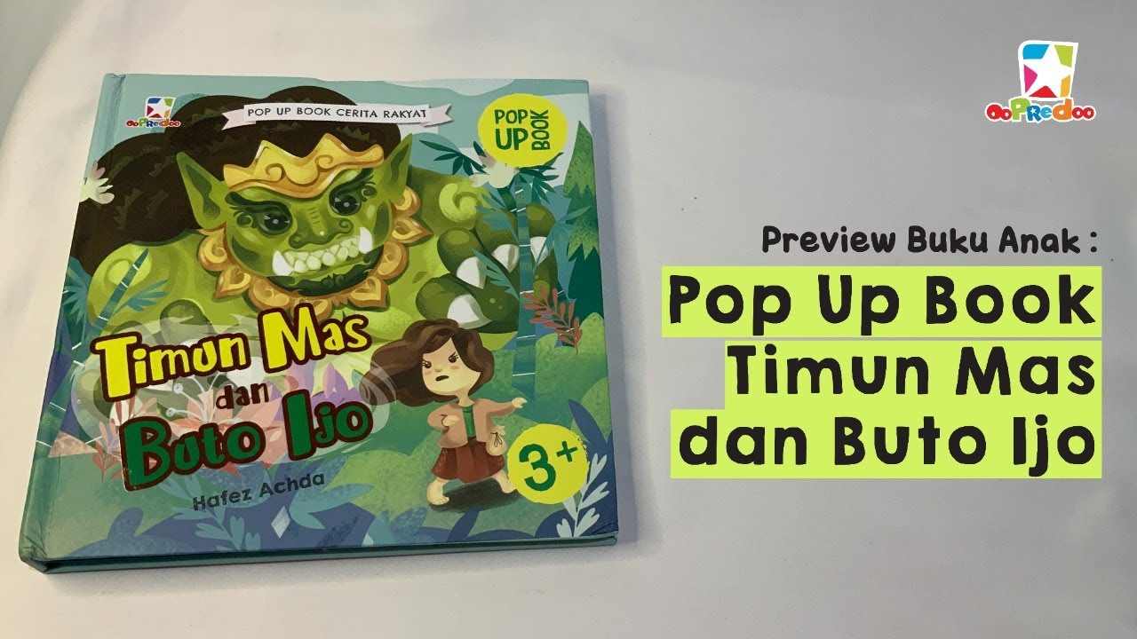 Pop Up Book Cerita Rakyat TIMUN MAS DAN BUTO IJO - YouTube