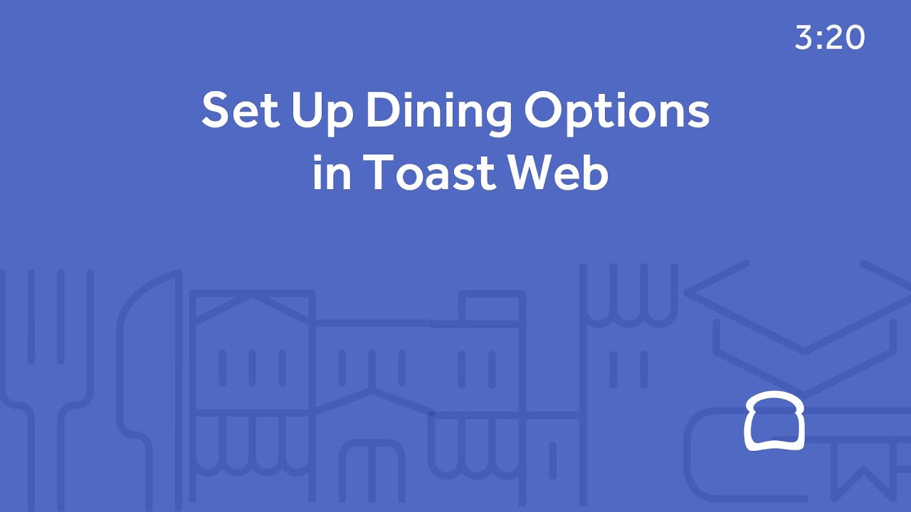 Set Up Dining Options in Toast Web - YouTube