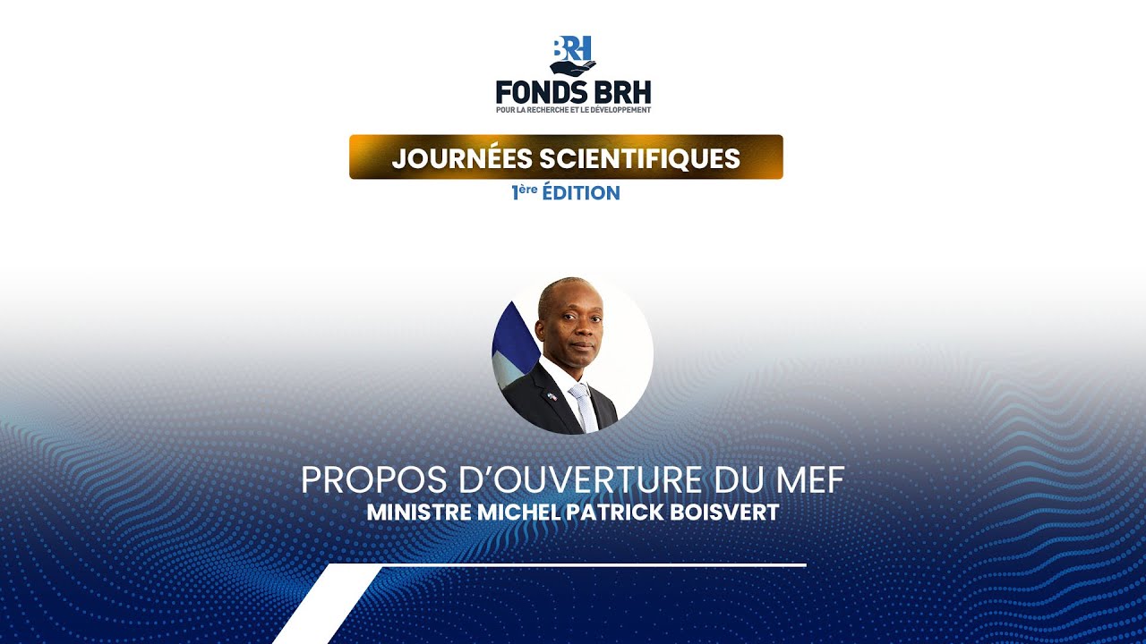 Propos d'ouverture du MEF Ministre Michel Patrick Boisvert - YouTube