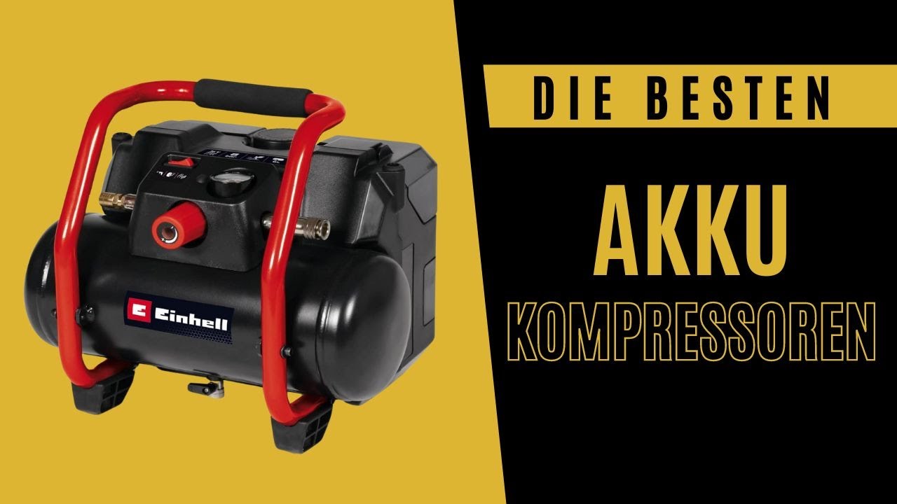 BESTER AKKU KOMPRESSOR für jede Preisklasse! Kompressoren im Vergleich ...
