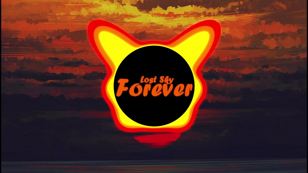 Lost Sky - Forever - YouTube Music