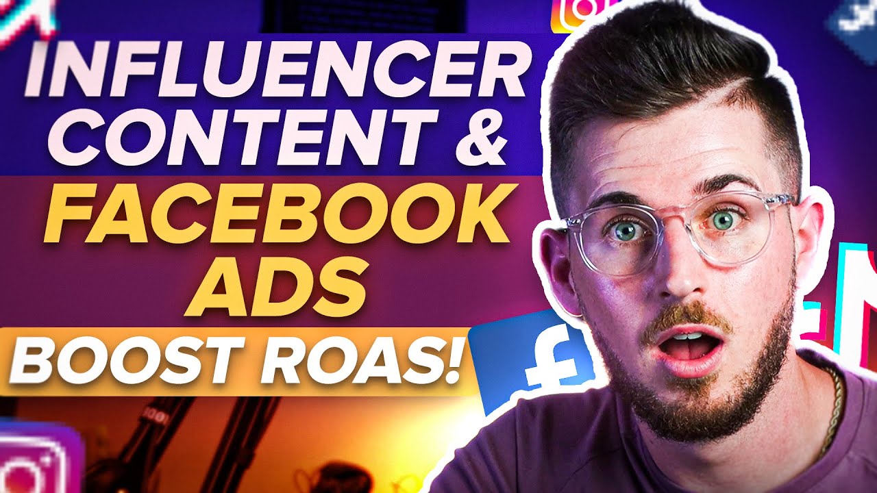 Utilizing Influencer Content With Facebook Ads 2021 (Increase ROAS ...