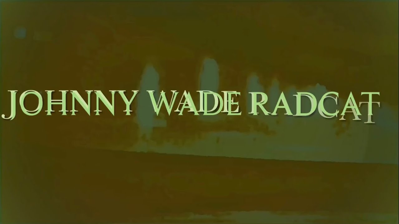 Johnny Wade “Radcat” - What A Racket - YouTube