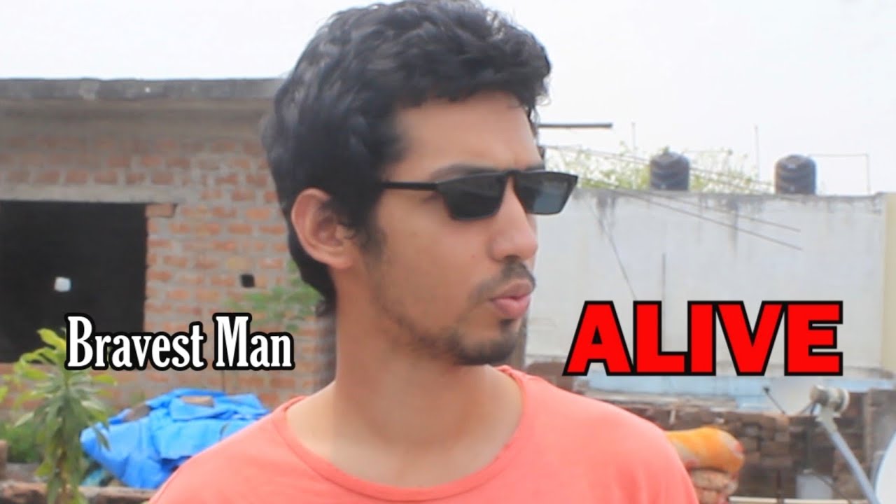 BRAVEST MAN ALIVE - YouTube