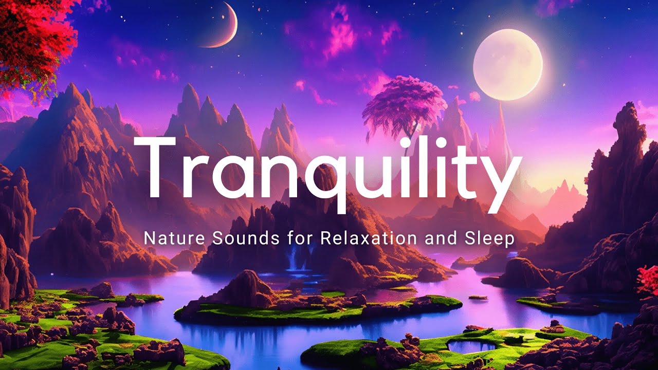 Meditation Music + Nature Sounds for Relaxation and Sleep - YouTube
