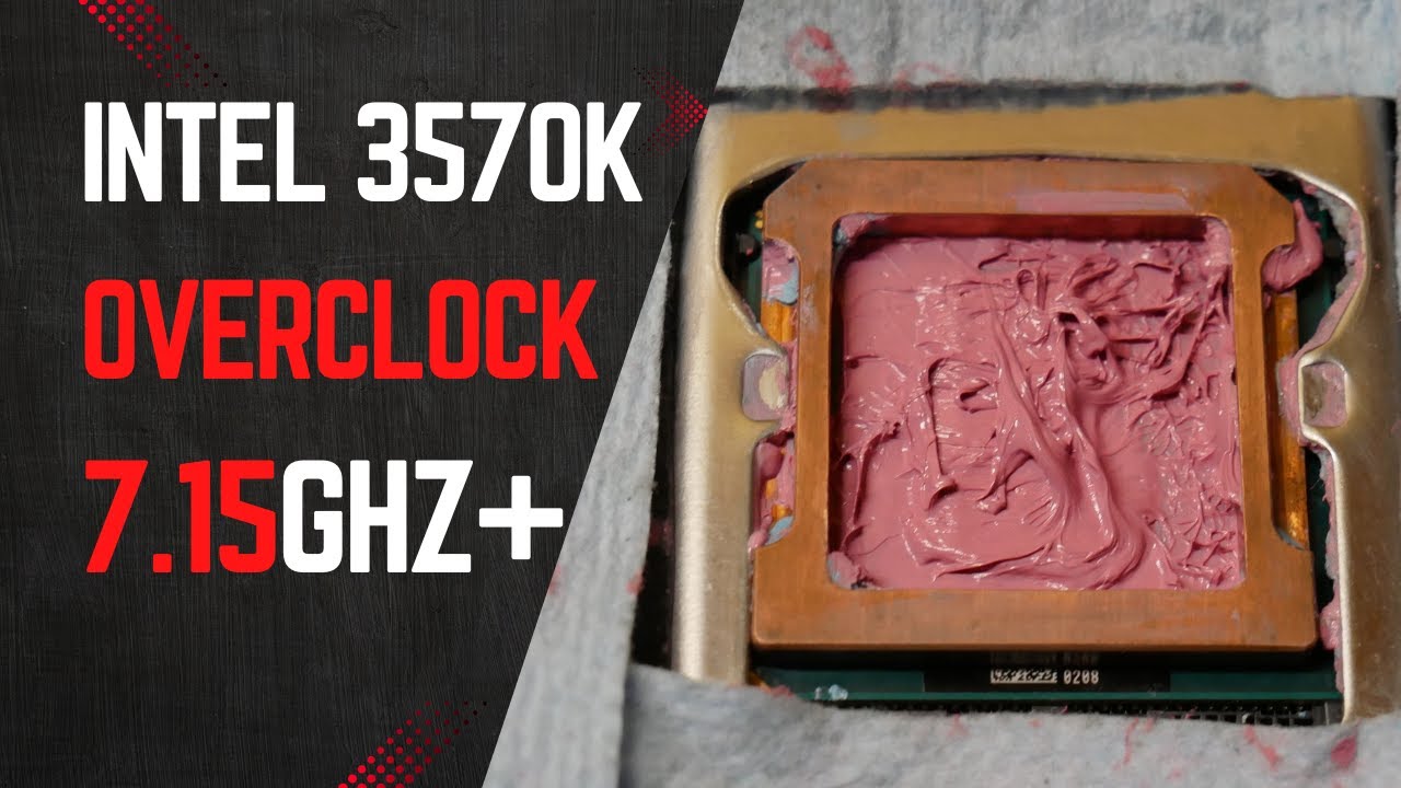 CPU Direct Die Cooling - Intel Core i5 3570K Overclocked to 7.15GHz+ on ...