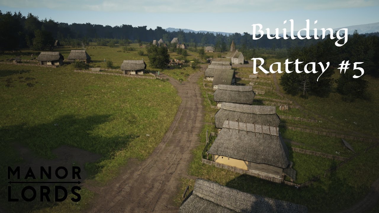Finally more food! - Building Rattay (from KCD) in Manor Lords - #5 ...