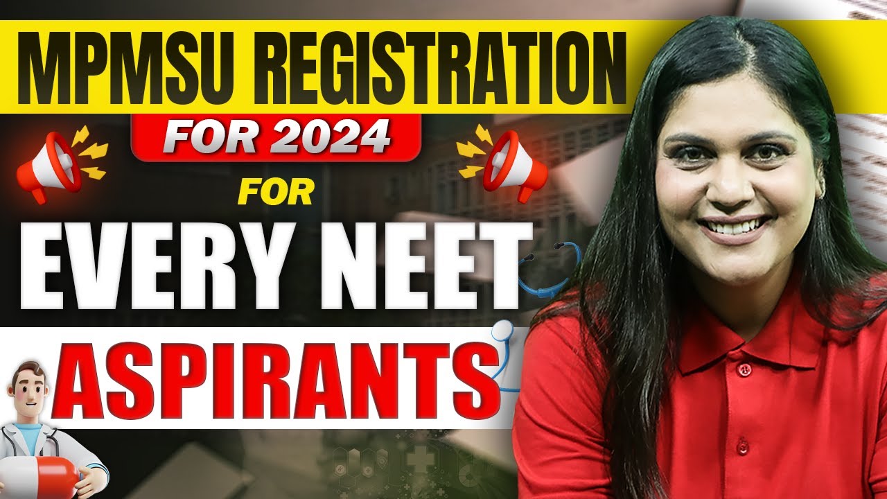 MPMSU Registration 2024 for MBBS | For NEET Aspirants - YouTube