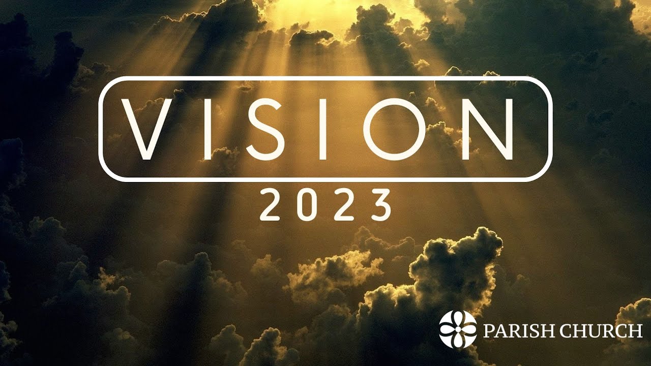Vision 2023 - YouTube