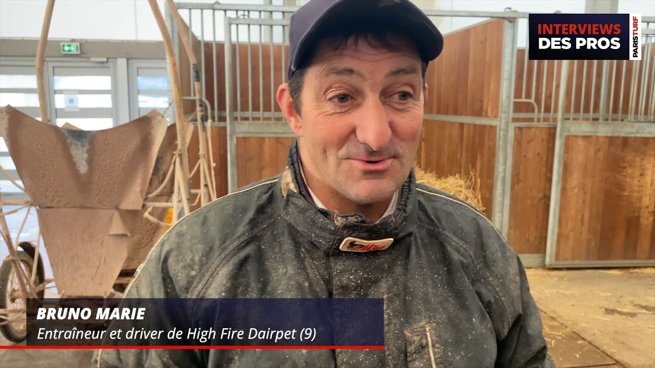 BRUNO MARIE | ENTRAINEUR ET DRIVER DE HIGH FIRE DAIRPET | QUINTÉ DU ...