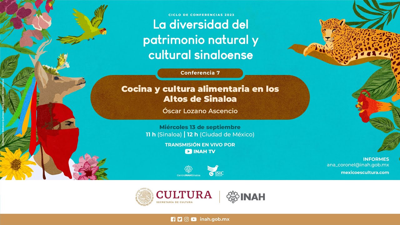 Conferencia 7. Cocina y cultura alimentaria en los Altos de Sinaloa ...