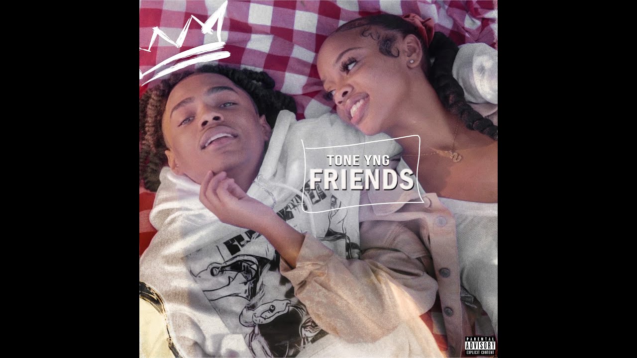 Tone YNG - Friends (Official Music Video) - YouTube