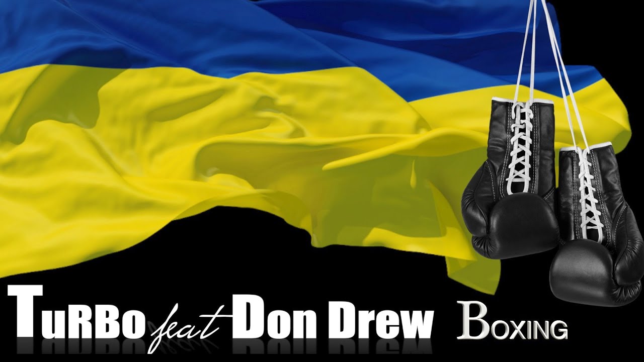 Turbo feat Don Drew BOXING 2022 - YouTube