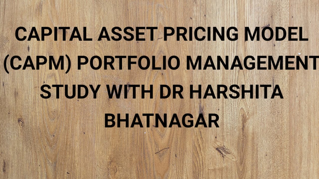 CAPM | Capital Asset Pricing Model | William Sharpe | UGC NET Paper_2 ...