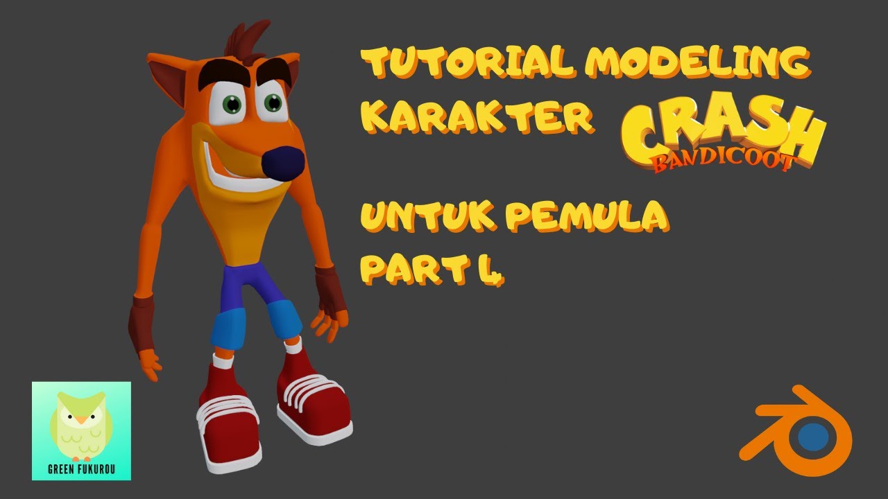 Tutorial Modeling Karakter Crash Bandicoot part 4 - Blender 2.91 # ...