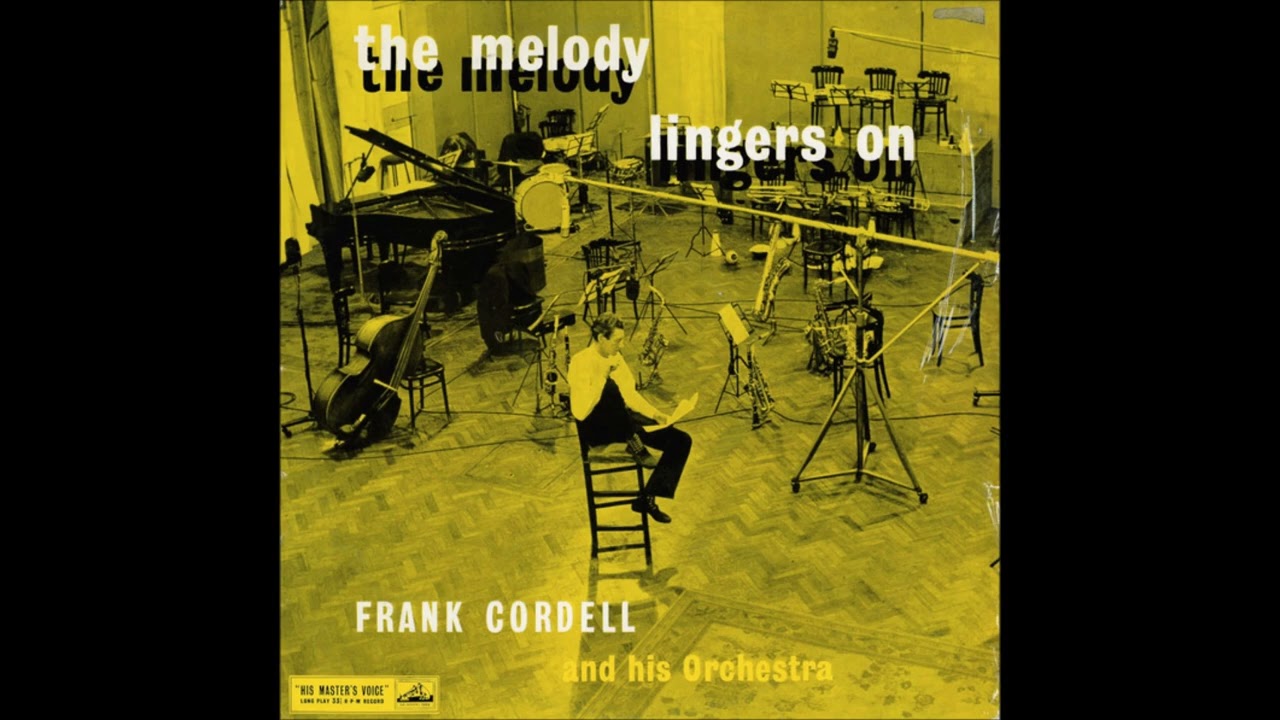 Album nr. 85 - Frank Cordell And His Orchestra – The Melody Lingers On ...