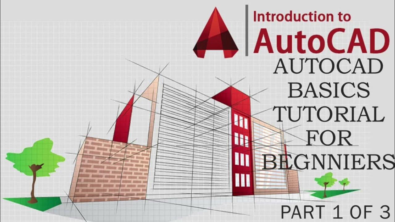 AutoCad tutorials for beginners (Part 1 of 3) - YouTube