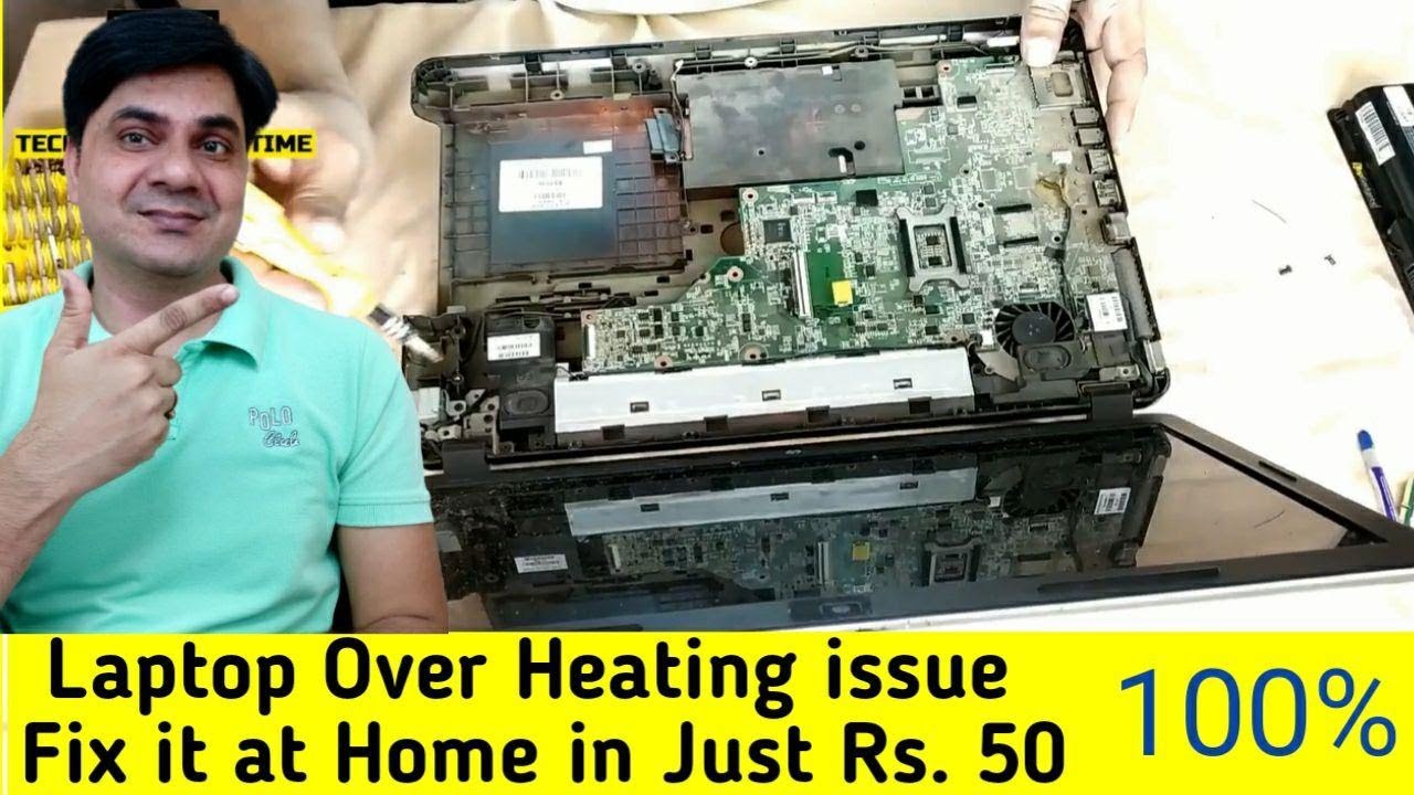 Laptop Over Heating Issue - Fix it at home in Just Rs. 50 | Laptop Fan ...