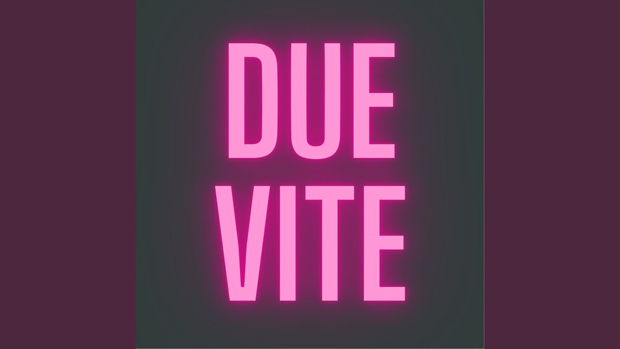 Due Vite - YouTube