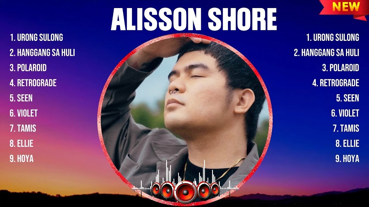 Alisson Shore Best OPM Songs Playlist 2024 Ever ~ Greatest Hits Full ...