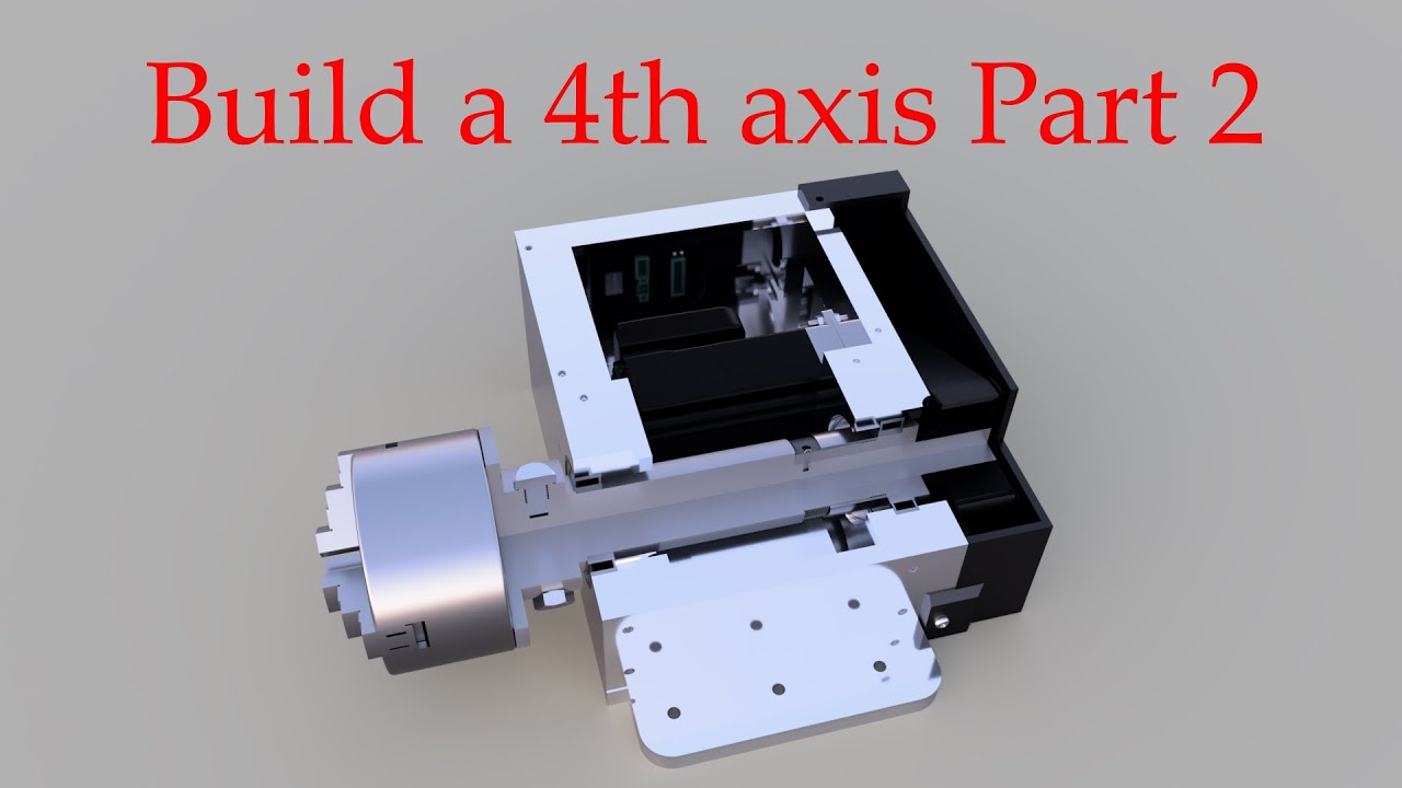 Construction of a 4th axis Part 2 - YouTube