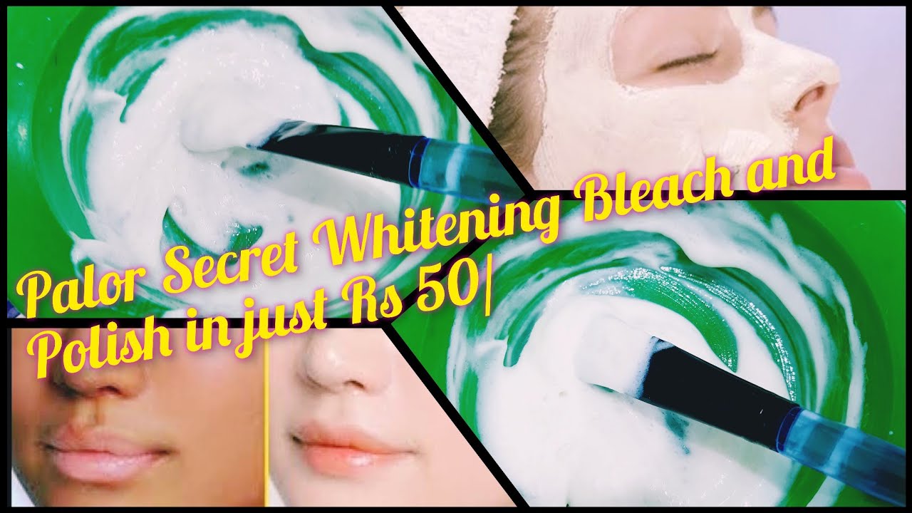 Palor Secret Bleach for glowing skin /how to make palor like face ...